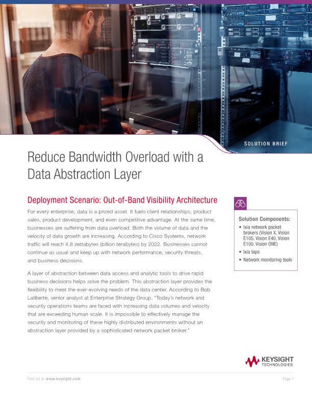Reduce Bandwidth Overload with a Data Abstraction Layer PDF Asset Page | Keysight